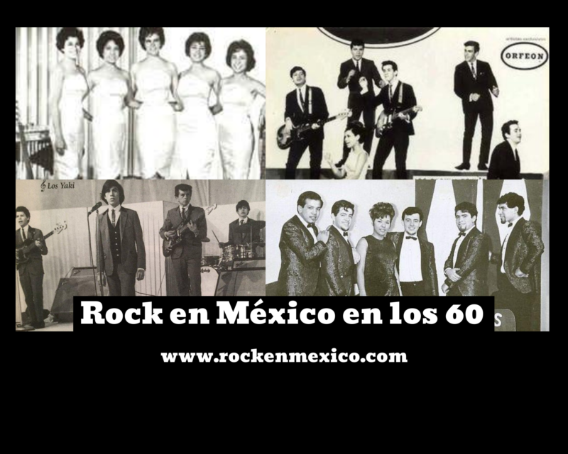 Rock en México en los 60.