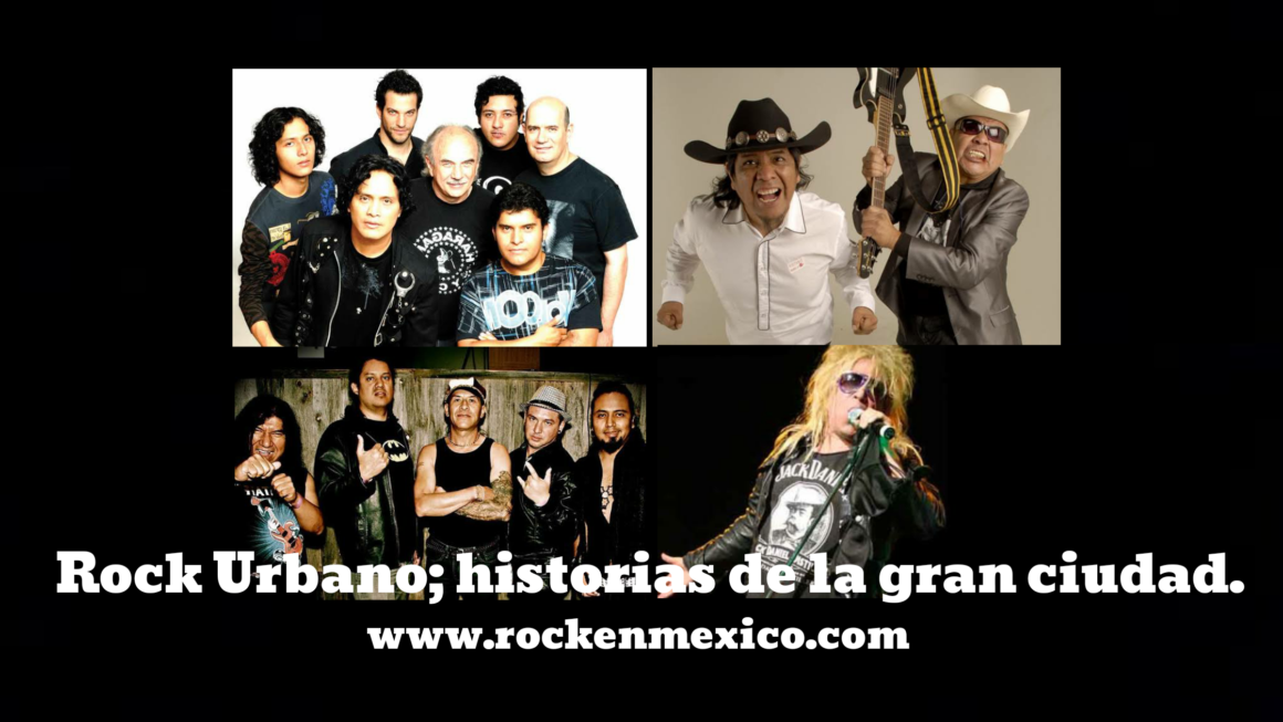 Rock Urbano; historias de la gran ciudad.